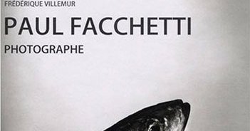 Paul Facchetti, Photographe - gualeni.com